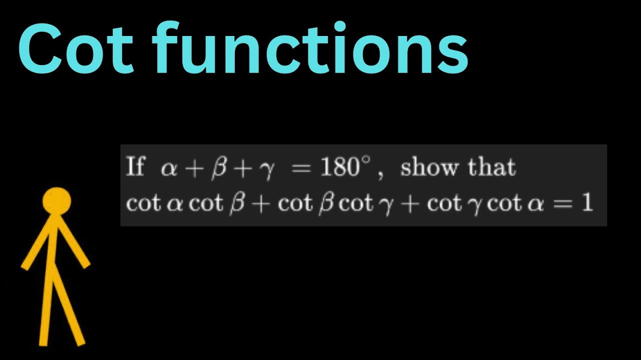 Prove That the Sum of Cot Functions Equals 1 – Trigonometry Proof ...