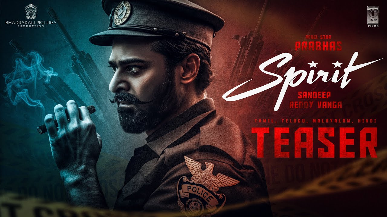 SPIRIT - First Look Teaser | Rebel Star Prabhas | Sandip Reddy Vanga ...