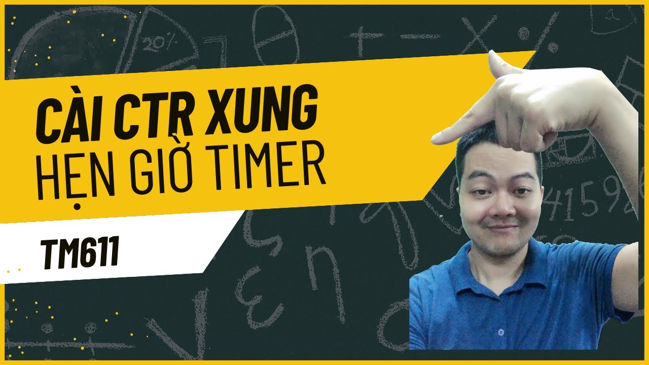 TM611 Cài chương trình xung (Pulse) cho Chuông báo trường học, nhà máy ...