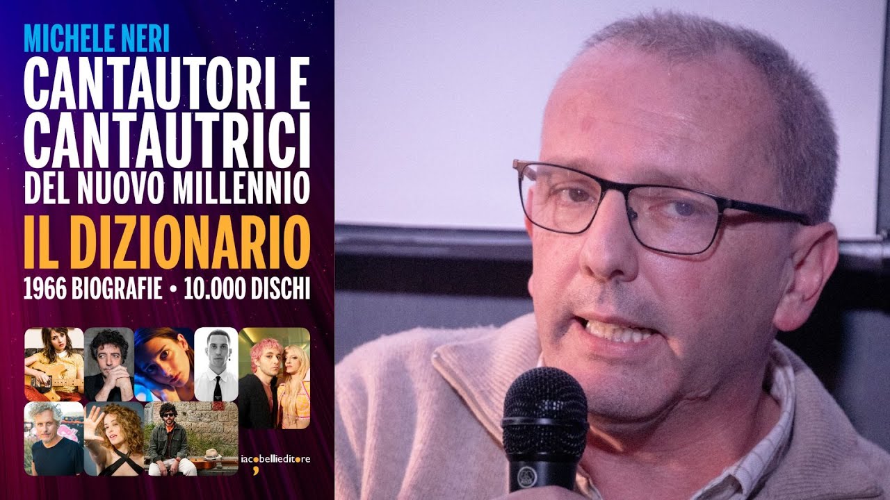 Michele Neri, "Cantautori e cantautrici del nuovo millennio. Il ...