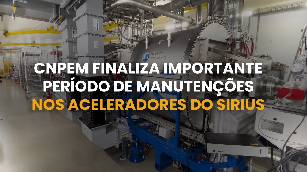 CNPEM finaliza importante período de manutenções nos aceleradores do ...