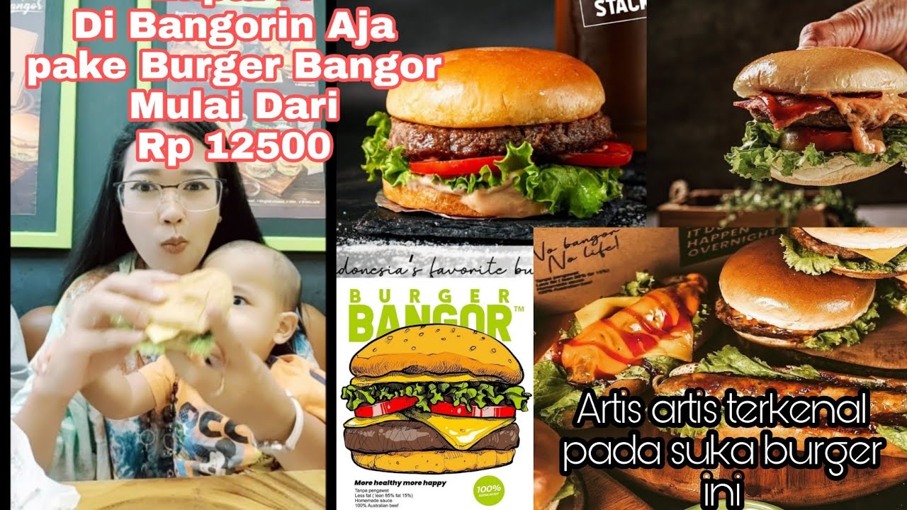 Burger Bangor 💯% Australian Beef Rasa Bintang Lima Harga Kantong ...