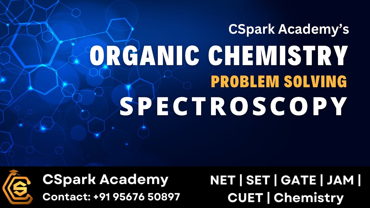 C 16 Organic Spectroscopy Problem Discussion - YouTube