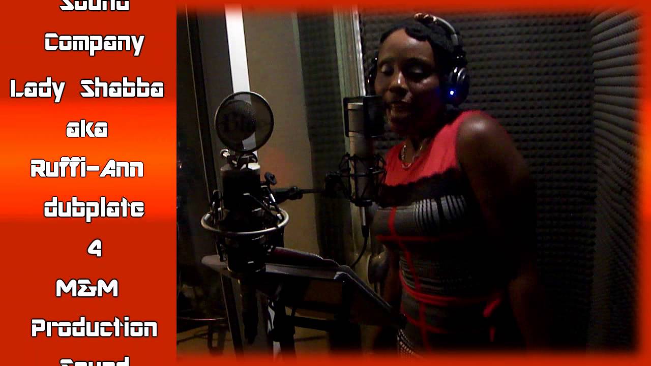 LADY SHABBA aka Ruffi Ann dubplate {M&M} @ dainjamentalz u$a 4 - YouTube