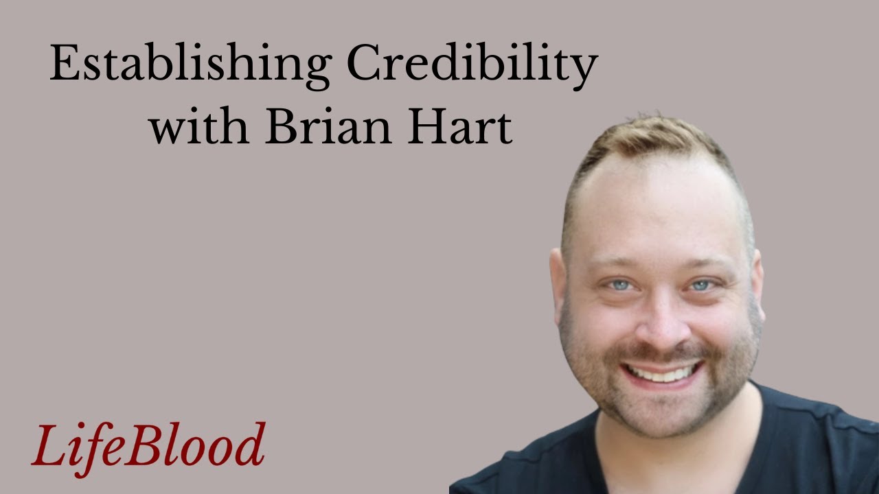 Establishing Credibility with Brian Hart - YouTube