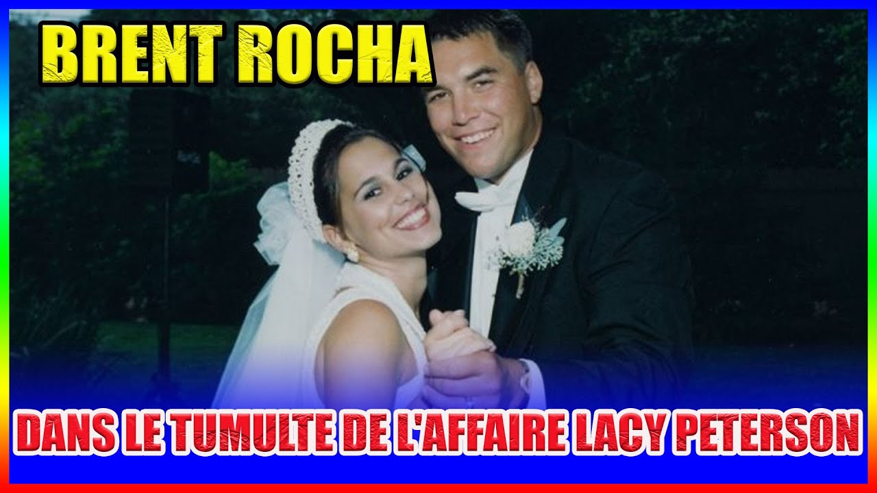 American Murder : que devient Brent Rocha, le frère de Lacy Peterson ...