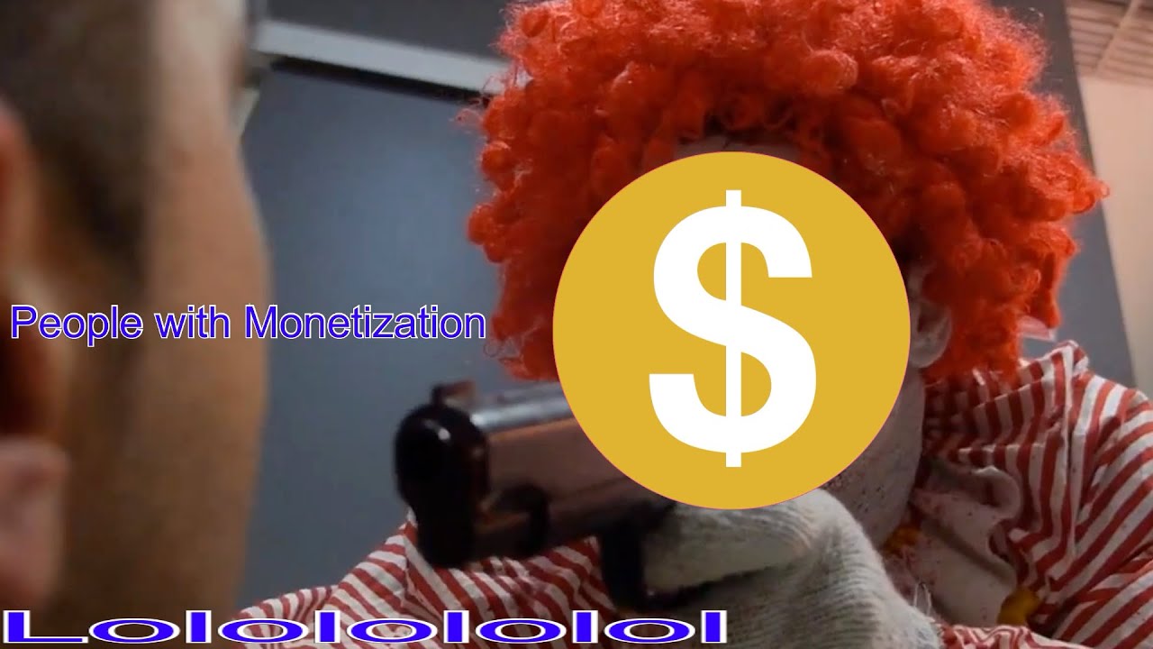 Demonetization Be Like. - YouTube