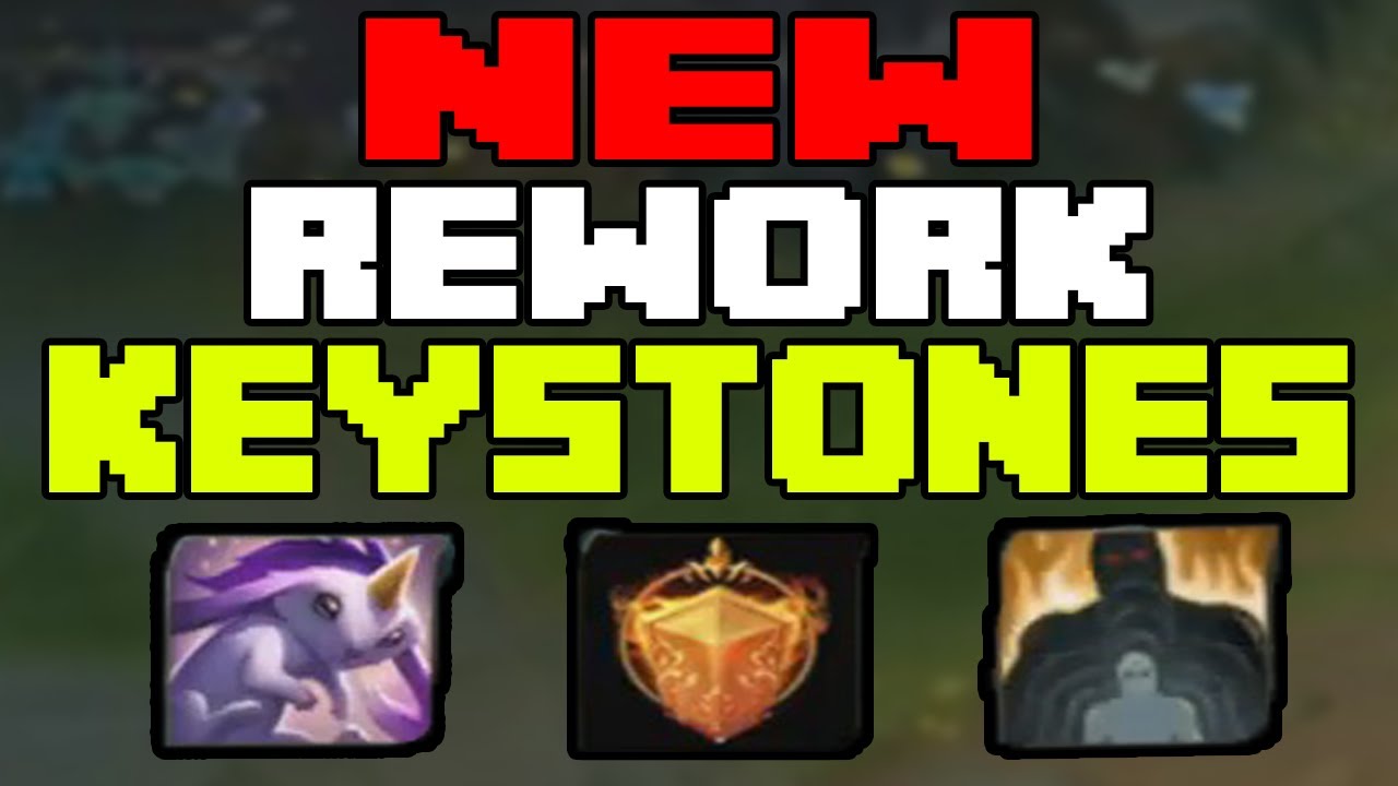 NEW REWORK KEYSTONES AND RUNES | League of Legends 7.13 | Coming soon ...