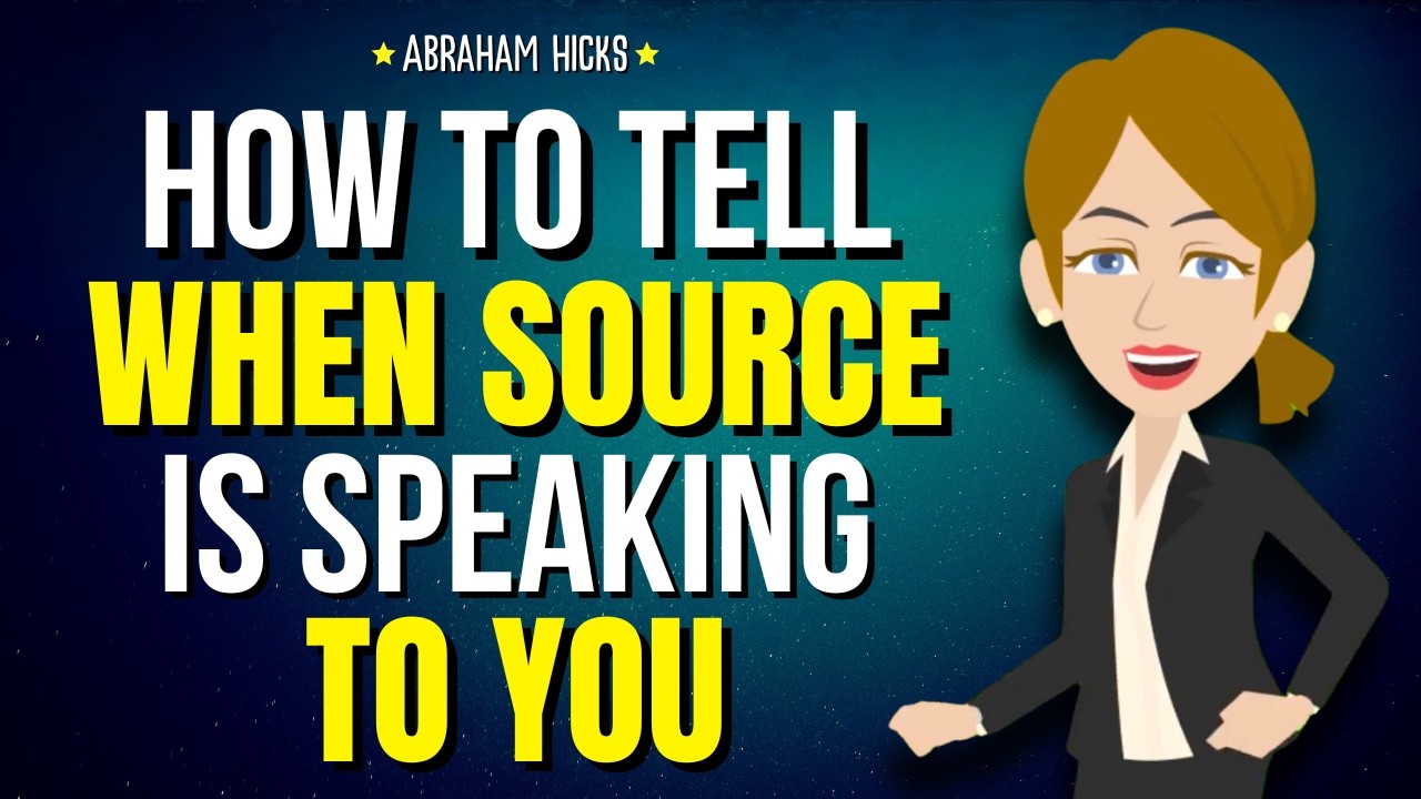 How to Tell When Source Is Speaking to You Abraham Hicks 2026 - YouTube