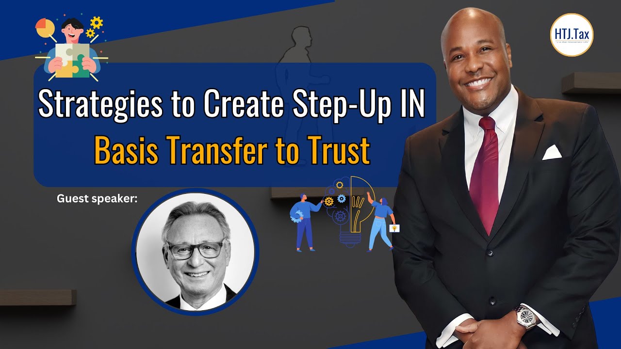 [ Offshore Tax ] Strategies to Create Step-Up IN Basis Transfer to ...