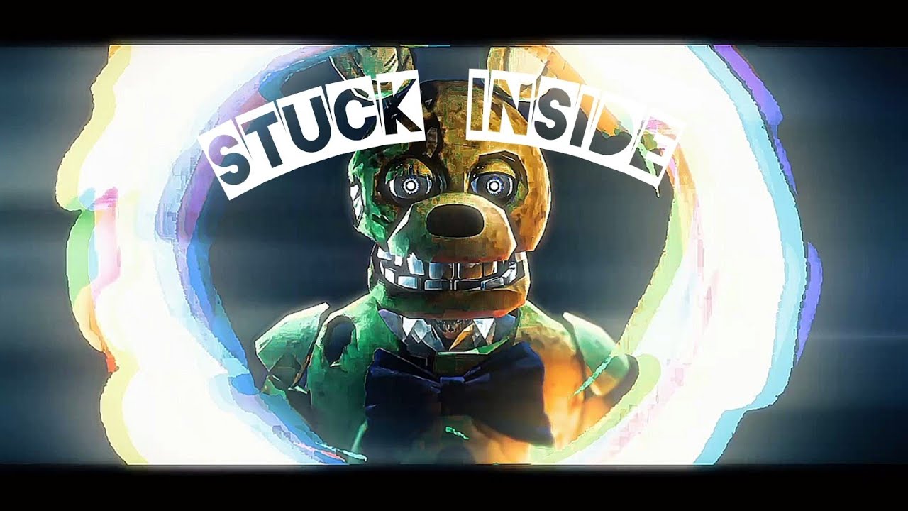 STUCK INSIDE collab part for@HGanimation-95 (P3D/FNAF) - YouTube