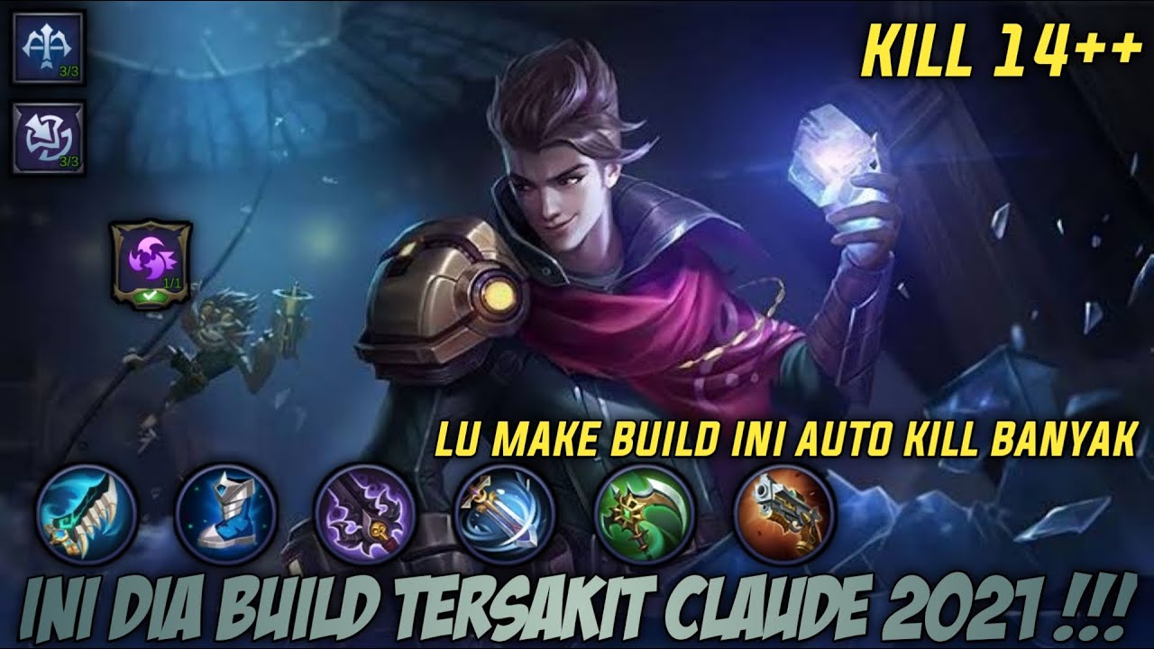 Build Claude Tersakit 2021 - Build Claude 2021 mobile legends - YouTube