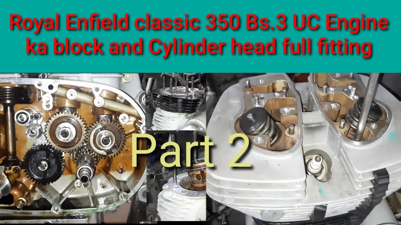 Royal Enfield classic 350cc Bs.3 UC Engine ka block and Cylinder head ...
