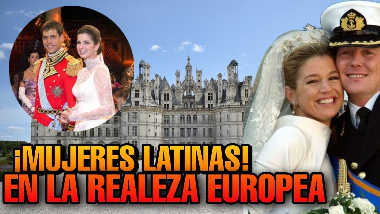 MUJERES LATINAS EN LA REALEZA EUROPEA: DESDE CUBA, VENEZUELA Y PERU ...