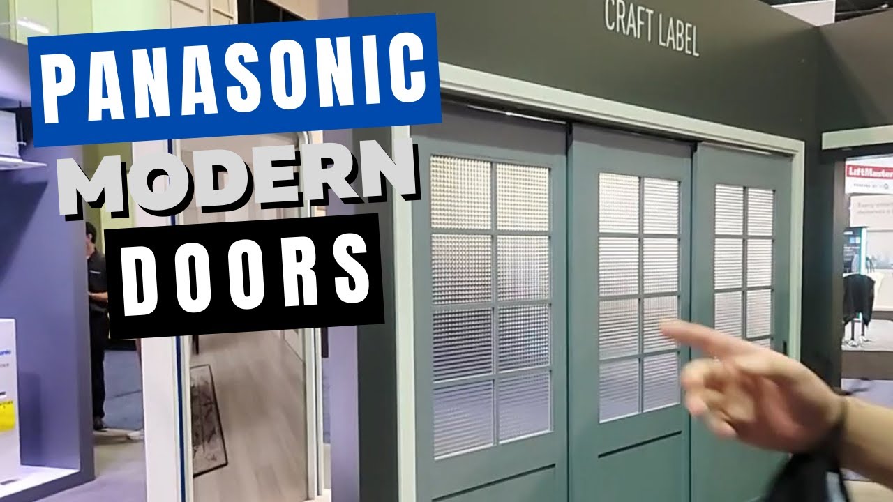 Panasonic Modern Interior Doors and Hardware- This is not a TYPO! - YouTube
