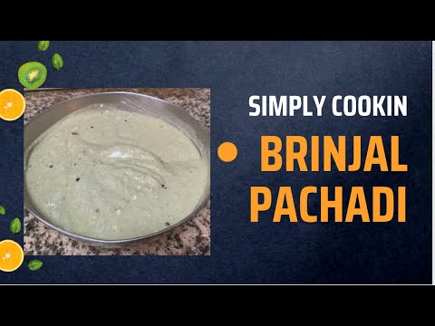 !!BRINJAL CURD PACHADI!! SIMPLE & TASTY!! TRY IT OUT!! - YouTube