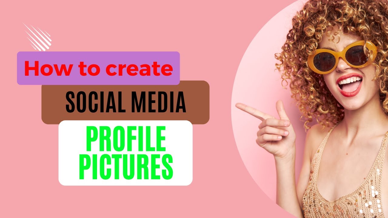 HOW TO CREATE PROFILE PICTURE FOR SOCIAL MEDIA ACCOUNTS - YouTube