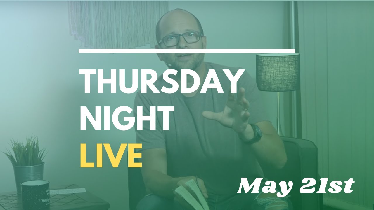 Thursday Night Live | May 21 - YouTube