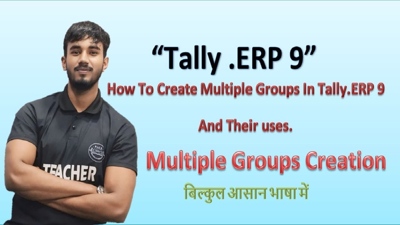 tally erp 9 (Multiple Groups Creation part 1) - YouTube