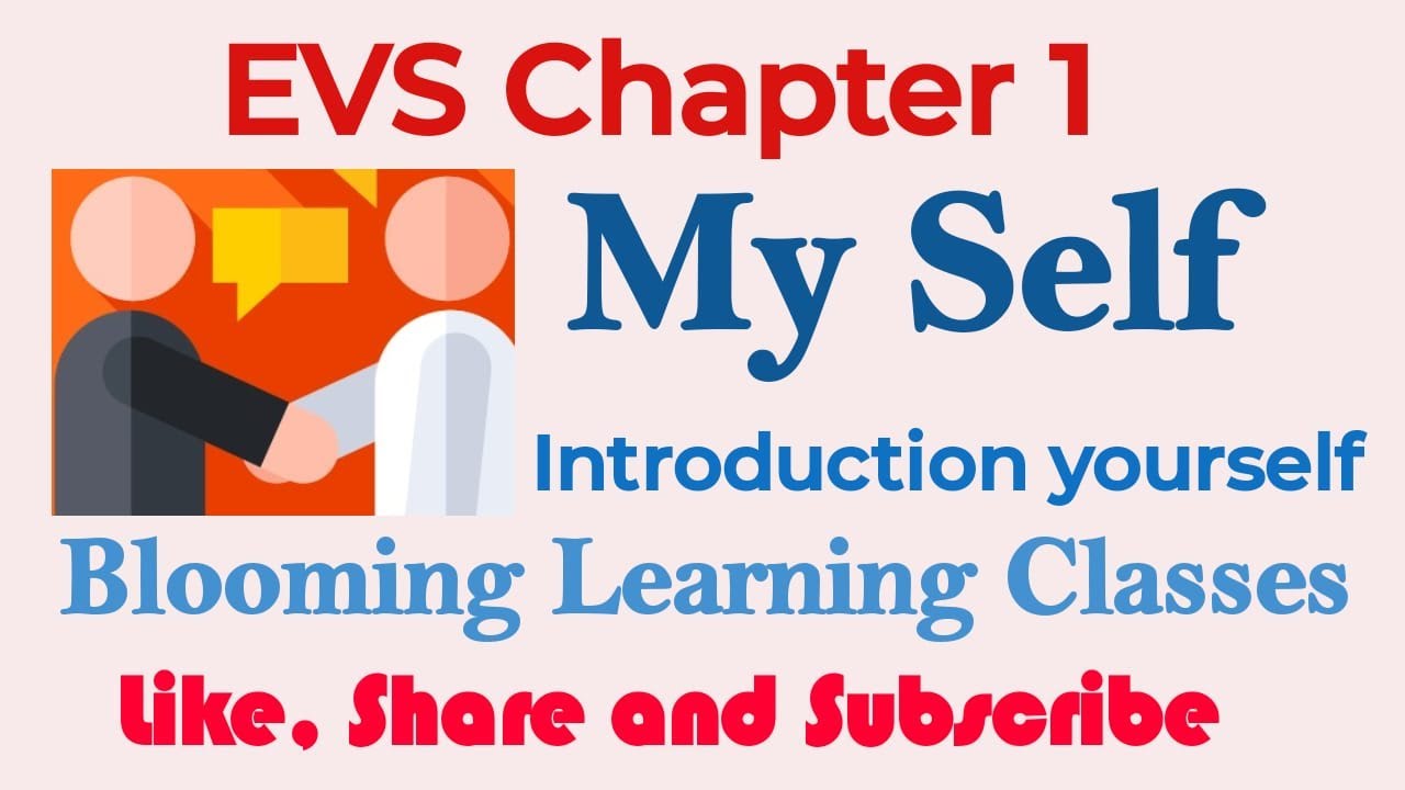 Class1 EVS chapter 1 Myself ( Introduction yourself) Class 1 EVS # ...