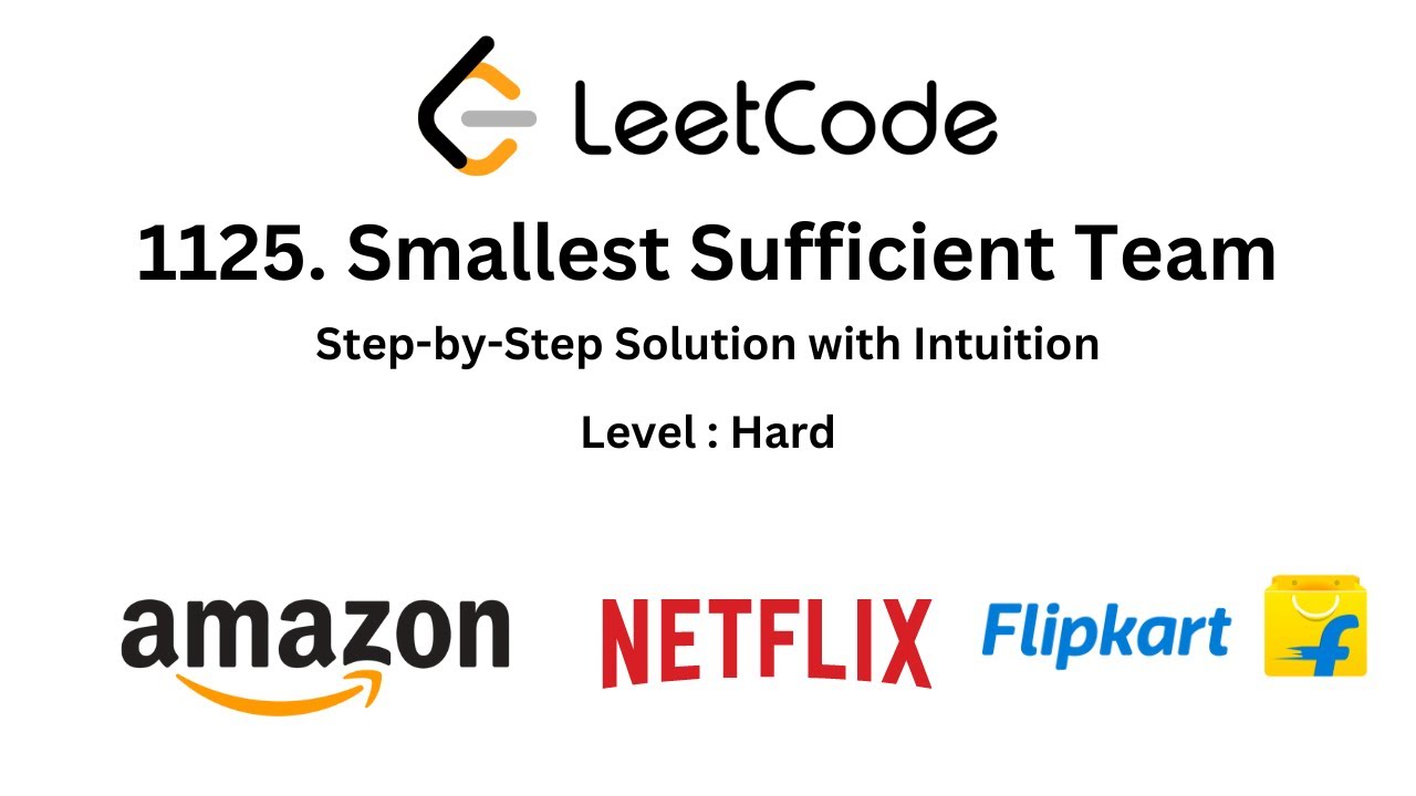 1125 Smallest Sufficient Team Dp Bit Manipulation Smallest Sufficient Team Youtube