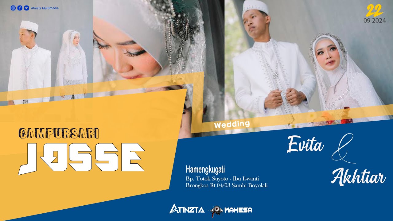 Live - JOSSE Music - MAHESA Audio - Wedding Evita & Akhtiar - Brongkos ...