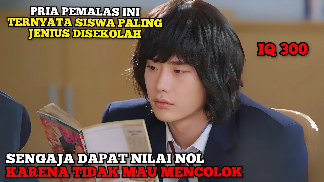 DIKIRA PEMALAS, TERNYATA DIA SEORANG JENIUS YANG PURA2 BODOH - Alur ...