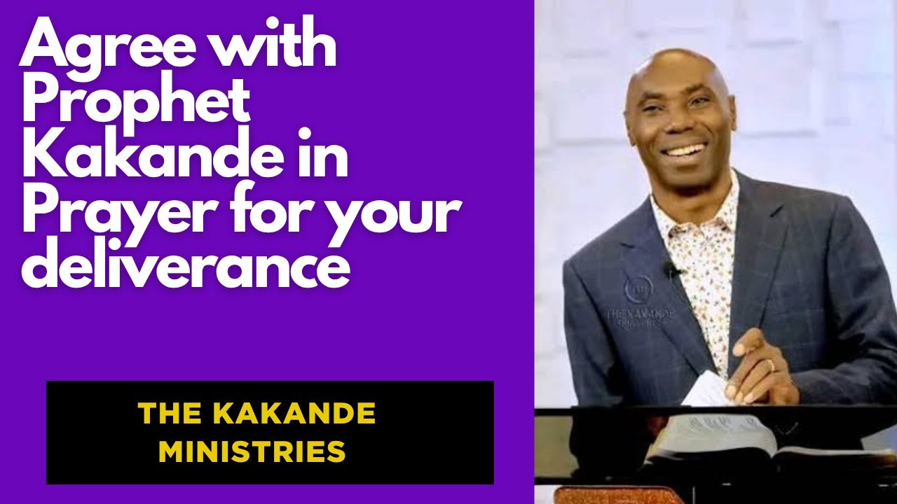 Join Prophet Kakande in prayer and unlock your deliverance - YouTube