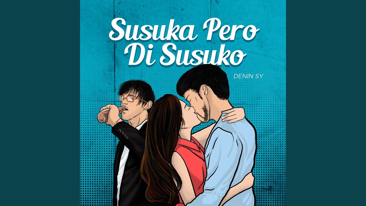 Susuka Pero Di Susuko - YouTube
