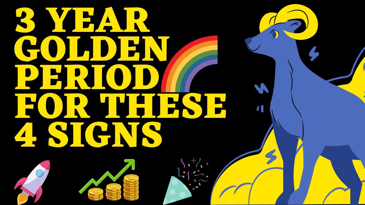 Capricorn, Taurus, Virgo, Libra - Get Ready For Your 3 Year Golden ...