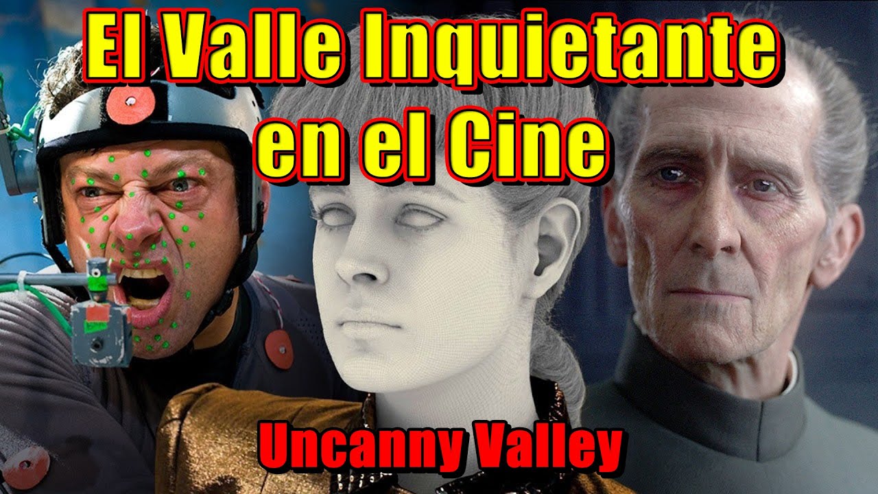 Valle Inquietante en el cine (Uncanny Valley) explicacion y ejemplos de ...