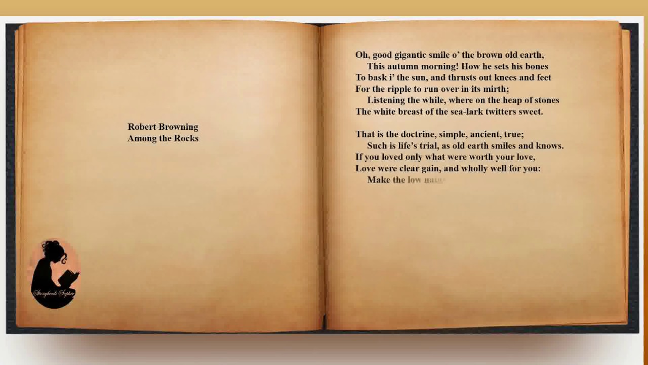 Robert Browning - Among the Rocks (audio with text) - YouTube