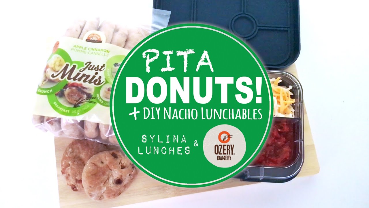 School Lunch Ideas - Mini Pita Donuts & DIY Nacho Lunchables - YouTube