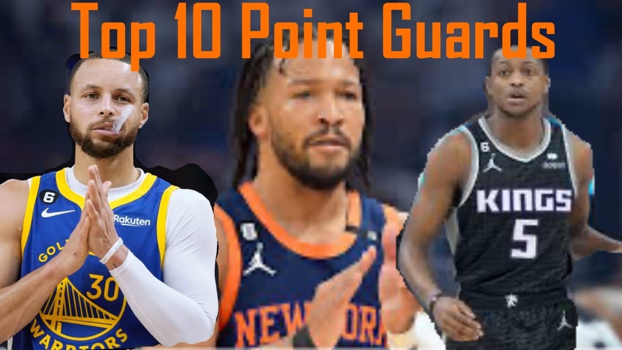 Ranking the Top 10 Point Guards of the 22-23 Season - YouTube