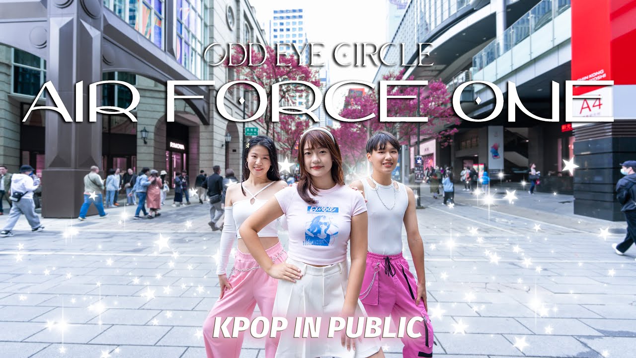 [KPOP IN PUBLIC] ODD EYE CIRCLE ‘Air Force One' | Dance Cover by Y3Y ...
