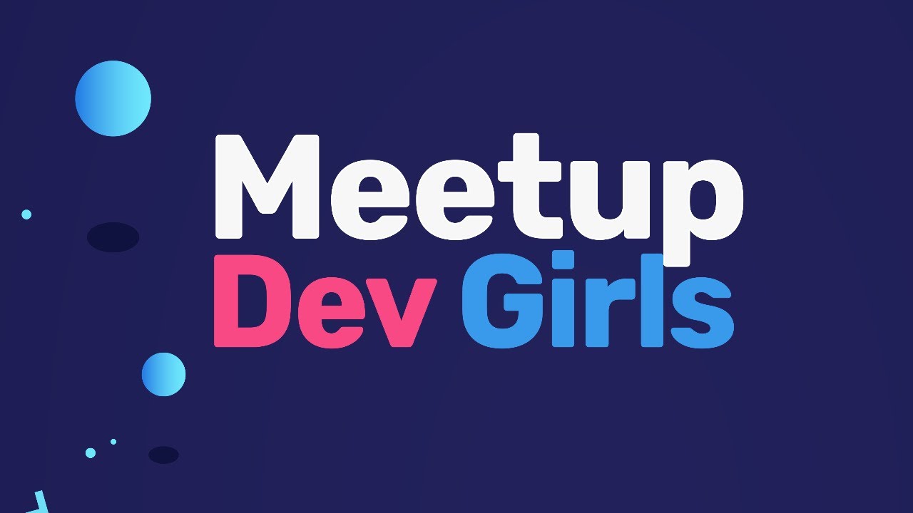 4º Meetup Dev Girls - YouTube