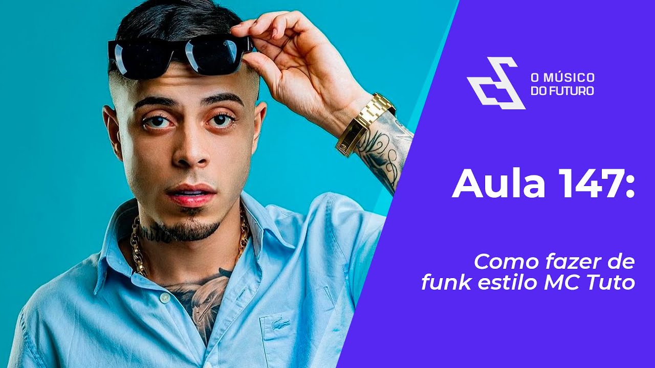 Como fazer beats de funk estilo MC TUTO | AULA #147 - YouTube