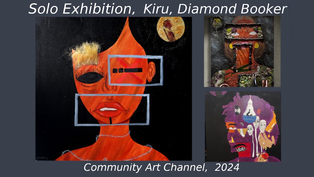 Solo Exhibition Diamond Booker, Kiru - YouTube