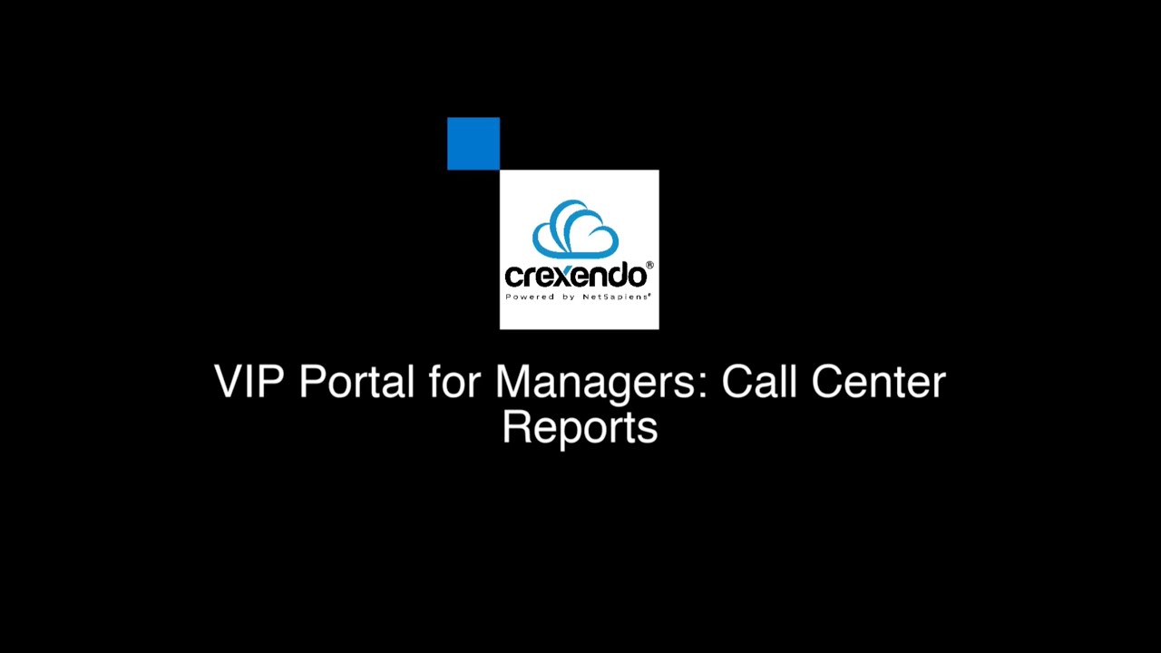 VIP Portal for Managers and Call Center Supervisors: How to Create Call ...