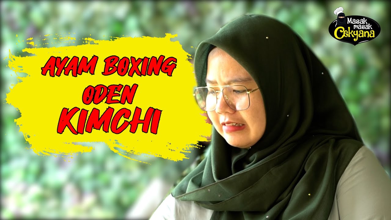 Masak Masak Cekyana EP 1 : Resepi Ayam Boxing - YouTube