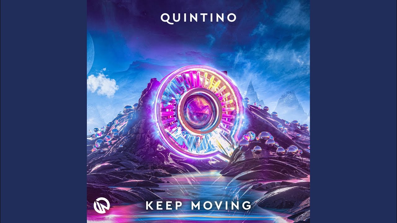 Keep Moving - YouTube Music