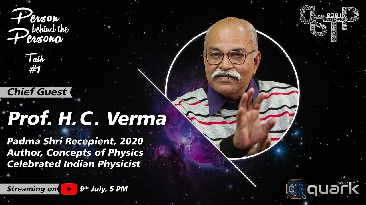 Person behind the Persona: Talk 1 with H.C. Verma - YouTube