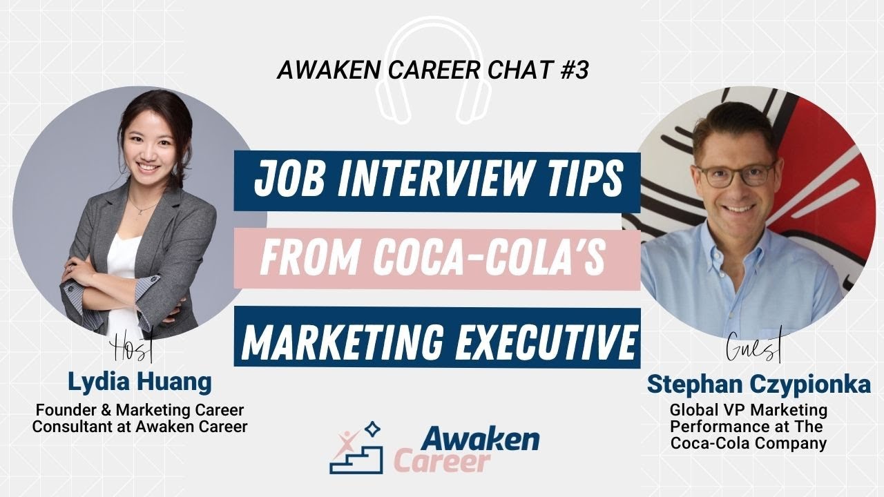 How to Succeed in Your Next Marketing Interview: Tips from Coca-cola's ...