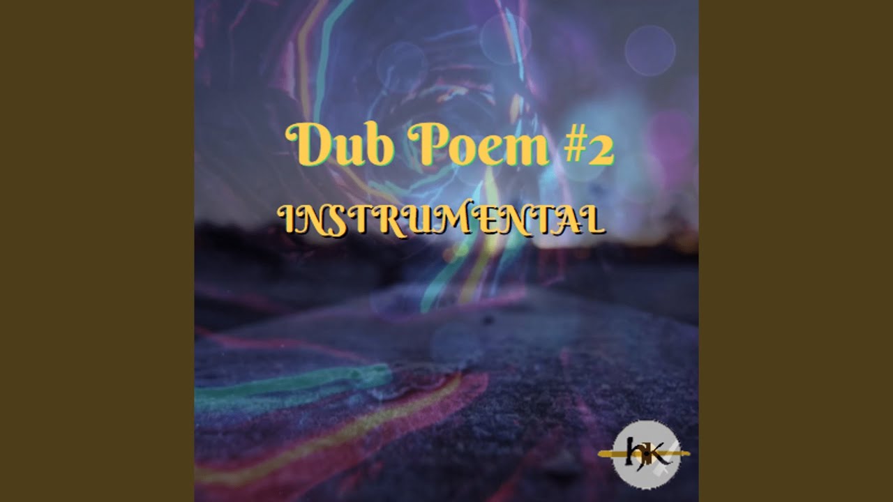 Dub Poem #2 - YouTube