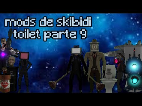 MODS DE SKIBIDI TOILET PARA TU GARRY'S MOD!! #9 - YouTube