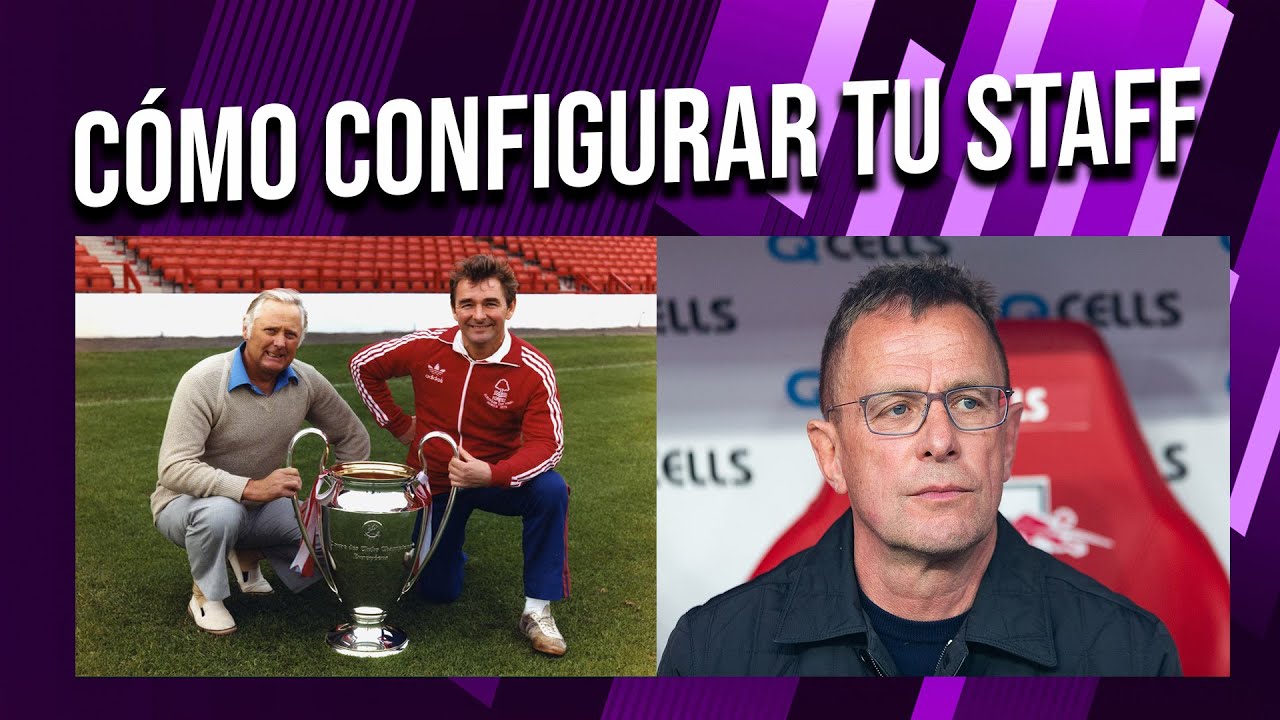 Cómo contratar y configurar tu staff | Tutoriales | Football Manager ...