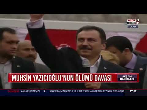 Muhsin Yazıcıoğlu'nun ölümü davası