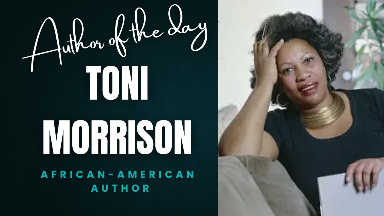 Toni Morrison: The Voice Reshaped American Literature | Nobel Laureate ...