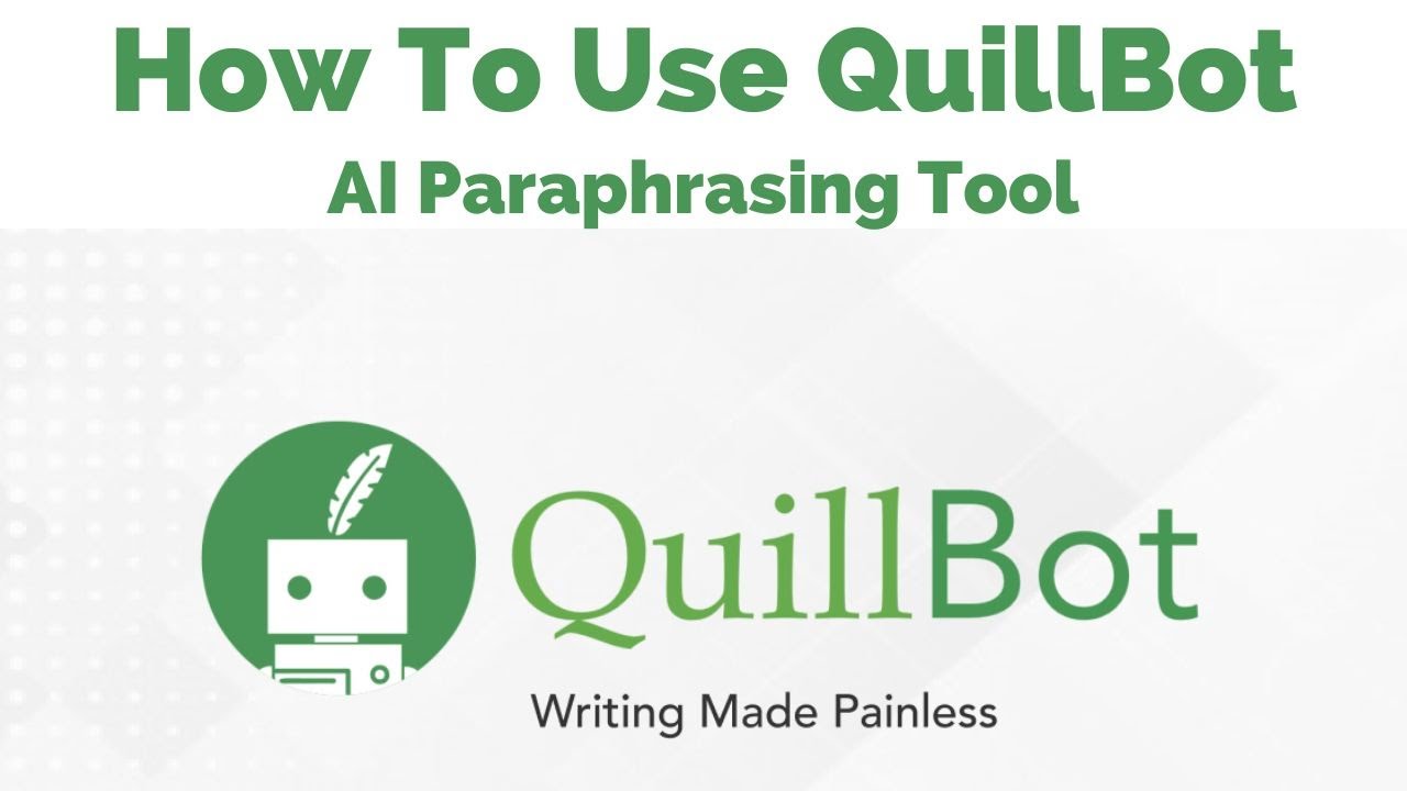 How To Use Quillbot Quillbot Tutorial Ai Paraphrasing Tool Ai That Makes Writing Easy Youtube