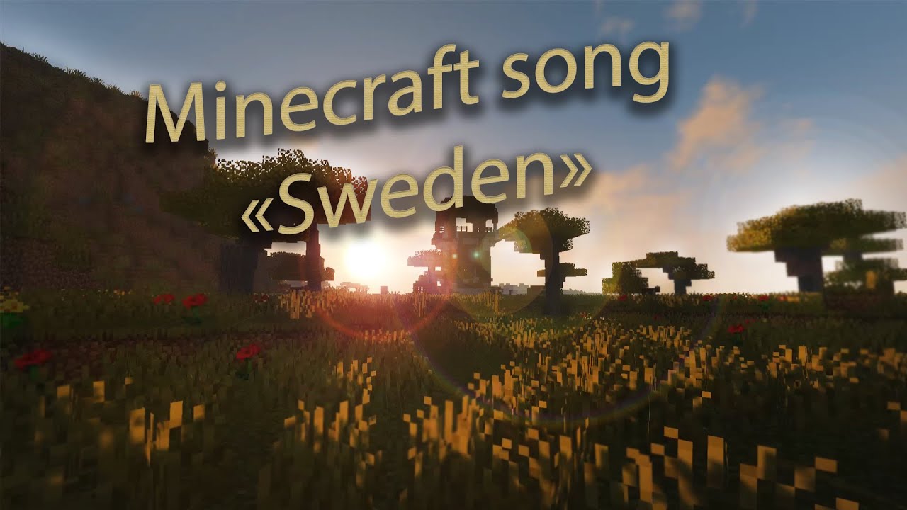 Sweden minecraft relaxing song///Minecraft soundtraks in 100minutes ...